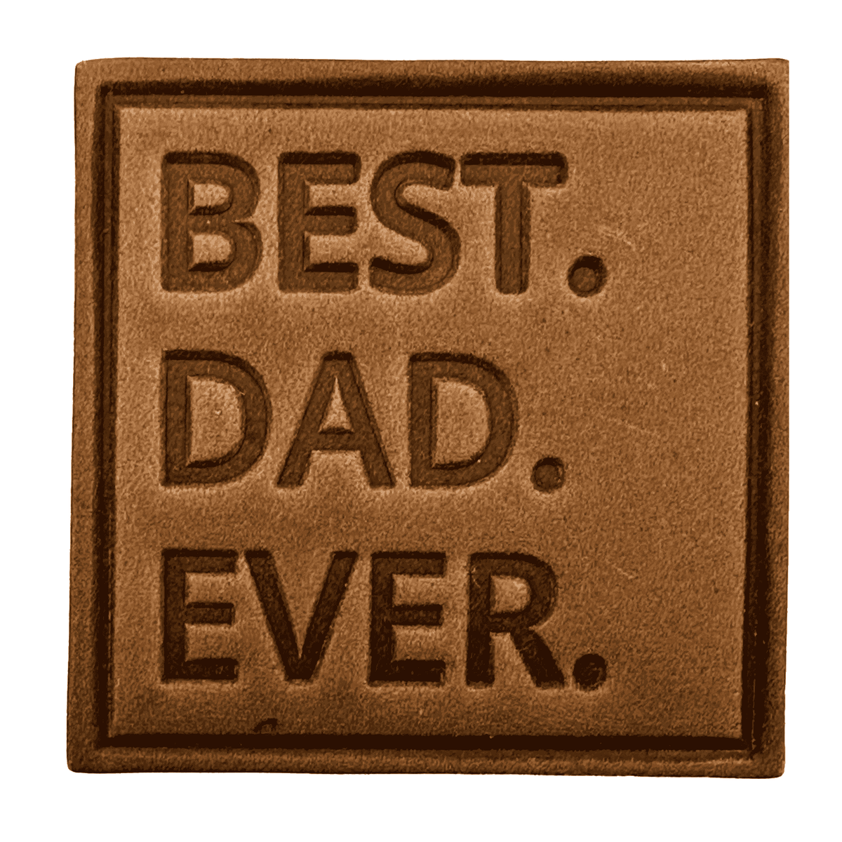 Best Dad Ever Patch - Cafe Leather Notchgear.com