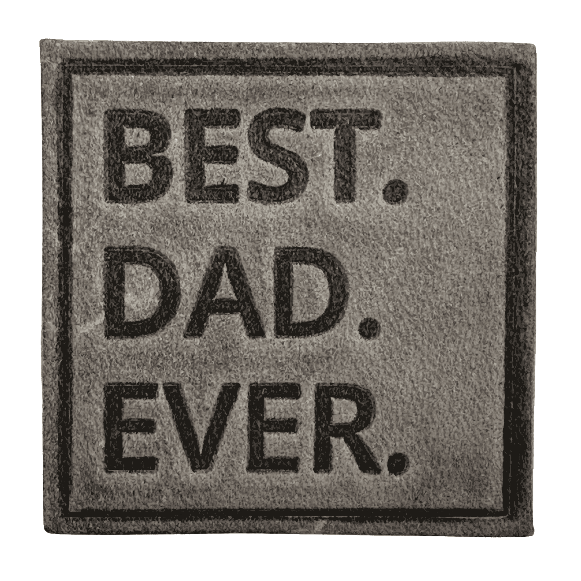 Best Dad Ever Patch - Rustic Grey Leather Notchgear.com